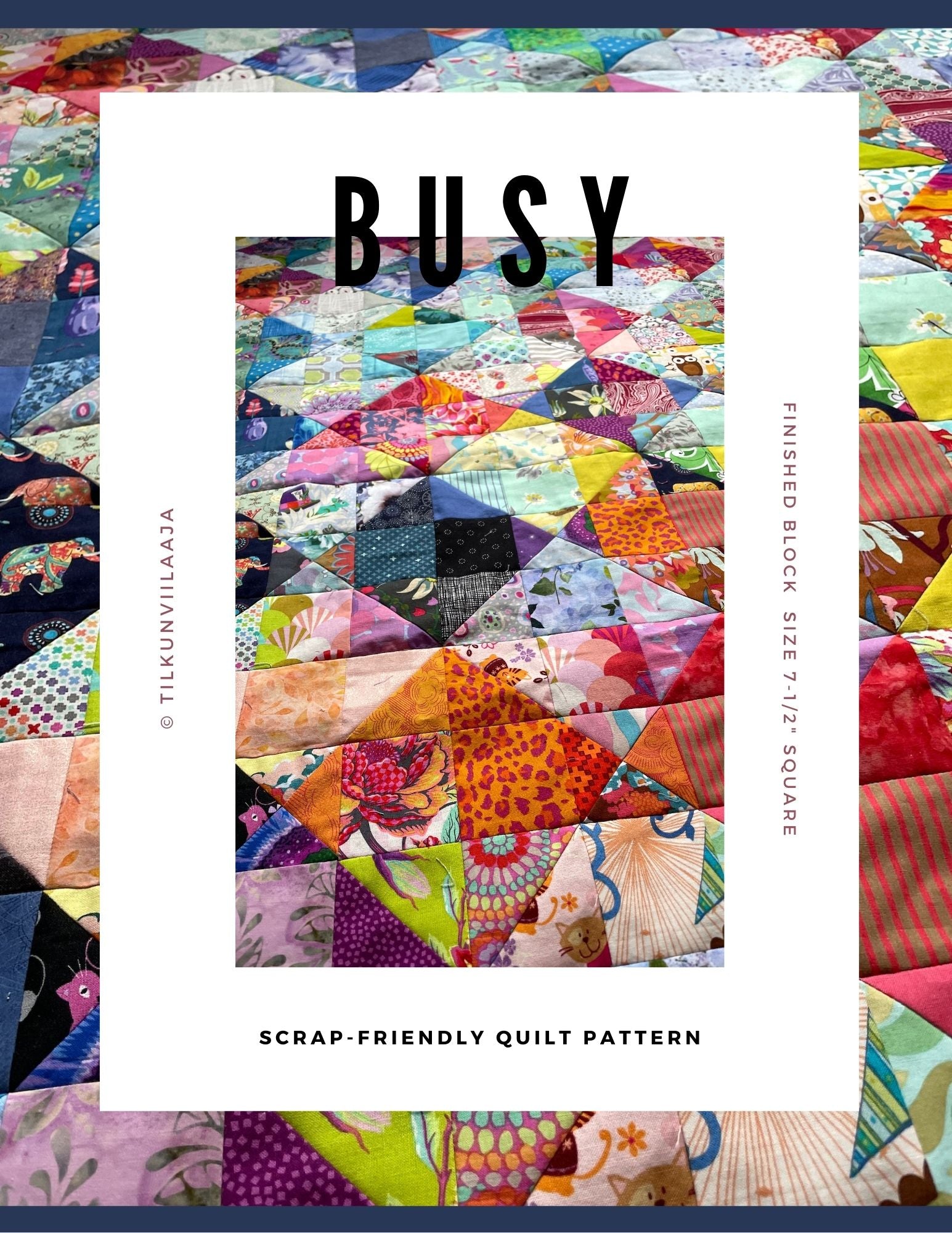 Busy Quilt PDF Pattern – A Modern Quilt Made from Your Colorful Patches ...